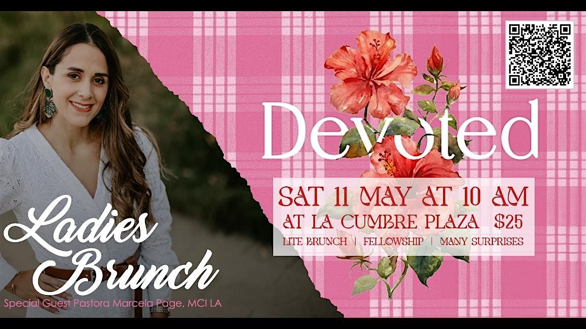 Devoted Ladies Brunch, Word of Life Church Santa Barbara, 11 May 2024 ...