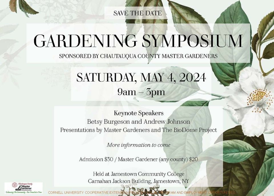 Gardening Symposium , 525 Falconer St., PO Box 20, JCC Carnahan Building, Jamestown, NY, United ...