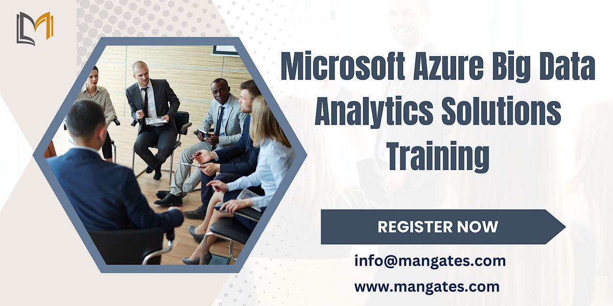 Microsoft Azure Big Data Analytics Solutions 2 Days Session-Milwaukee ...