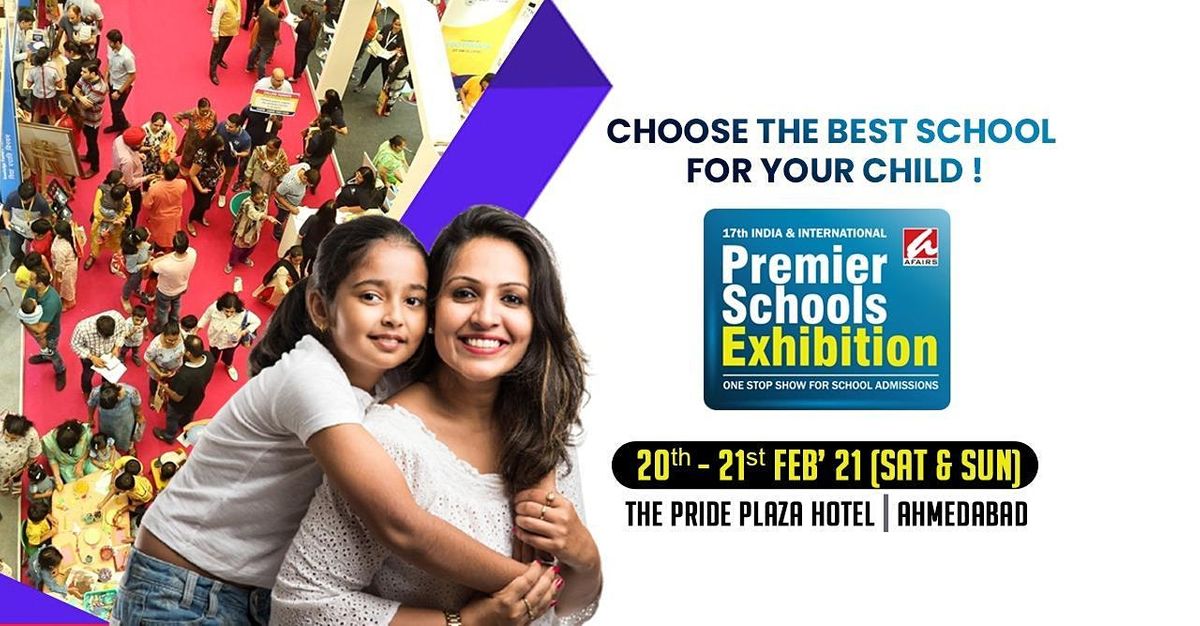 Premier Schools Exhibition - Ahmedabad, Pride Plaza Hotel, Ahmedabad ...