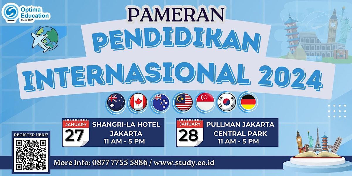 Pameran Pendidikan Internasional 2024, Pullman Jakarta Central Park ...