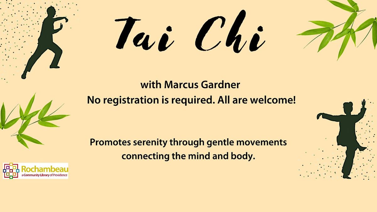 Tai Chi for All with Marcus Gardner, Community Libraries of Providence ...