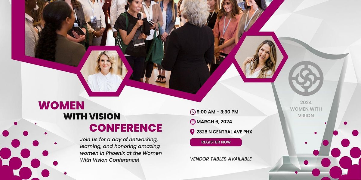 Women With Vision Awards, Expansive Midtown Phoenix, 6 March 2024 ...