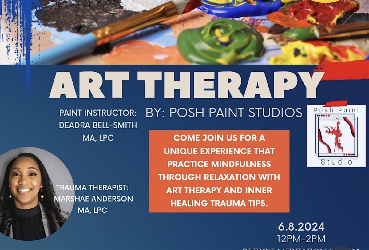 Art Therapy by Posh Paint Studio, 2000 Brooklyn St, Detroit, 8 June ...