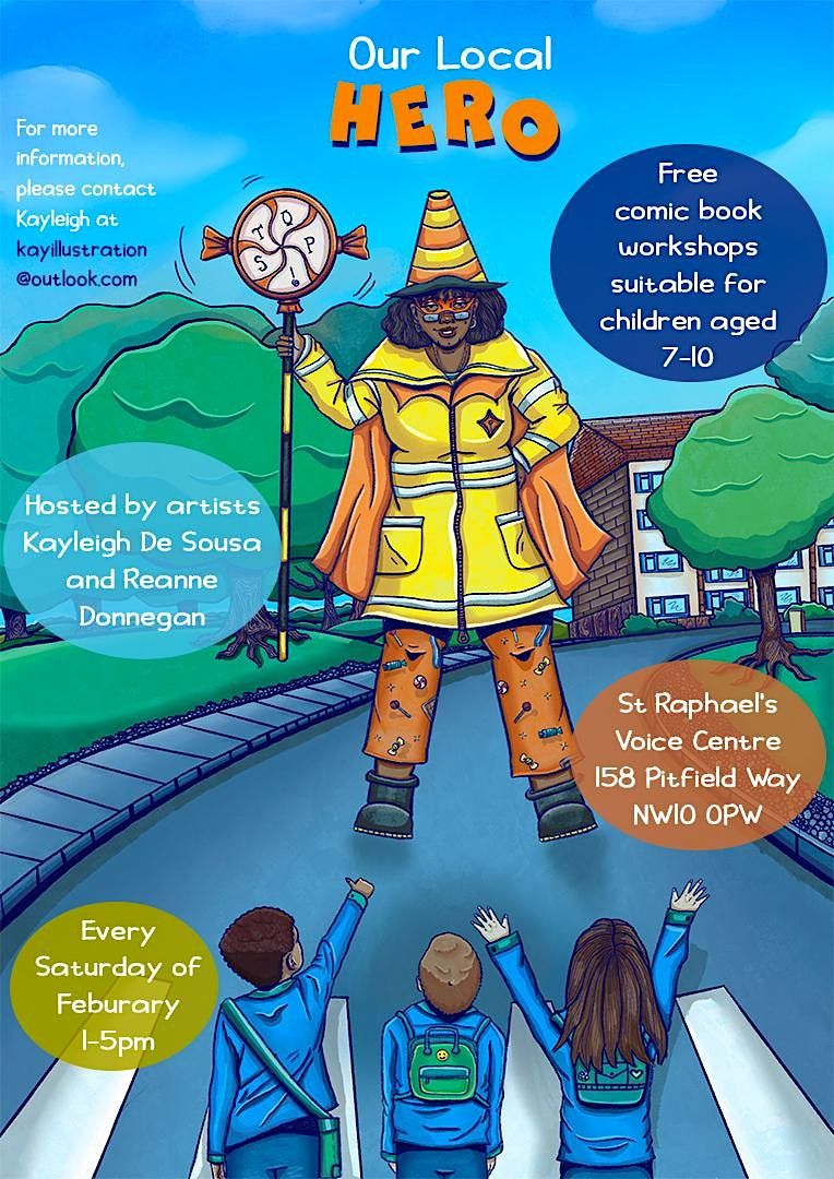 Our Local Hero- Comic Book Workshops For Children, St Raphaels Voice ...