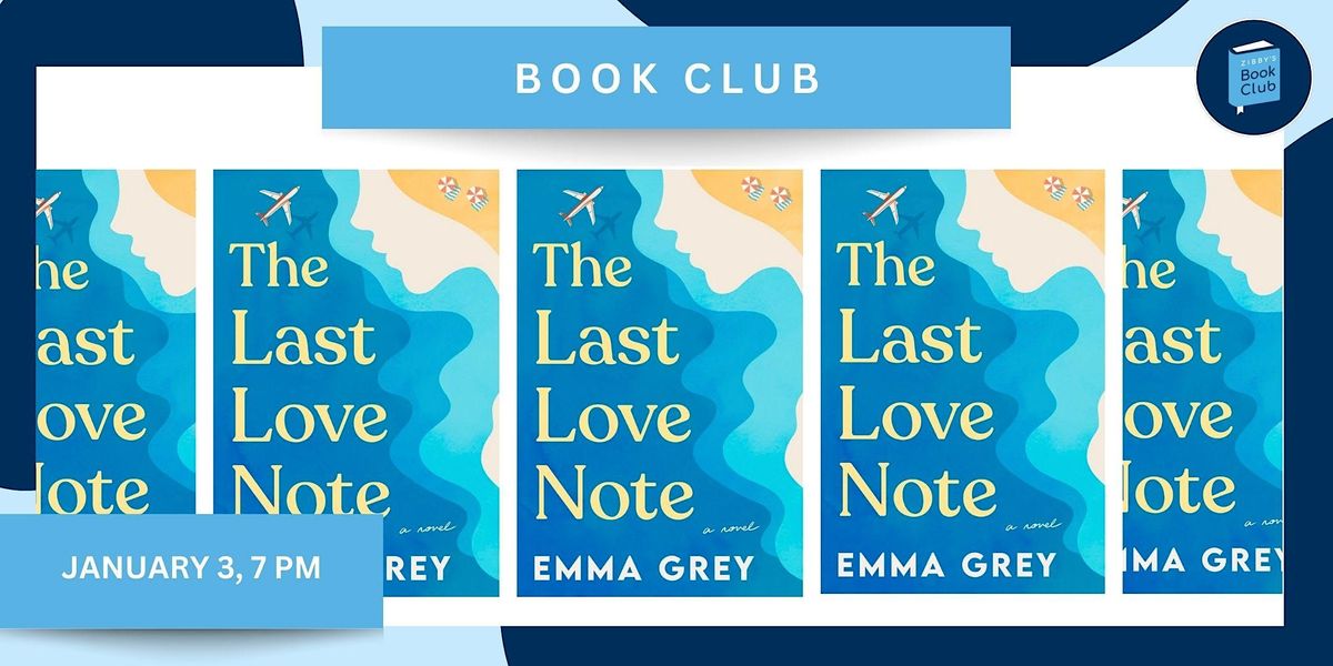 Zibbys Book Club! Discussing The Last Love Note, 1113 Montana Ave ...