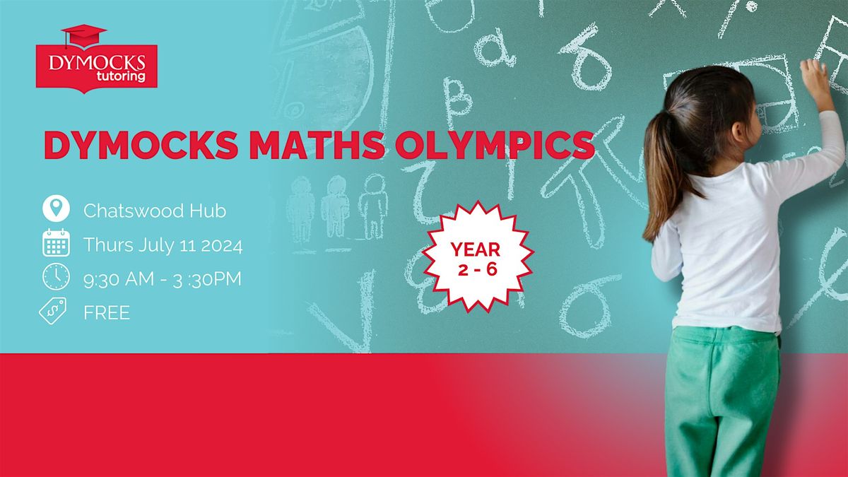 Dymocks Maths Olympics Chatswood, Dymocks Tutoring Chatswood, 11 July ...