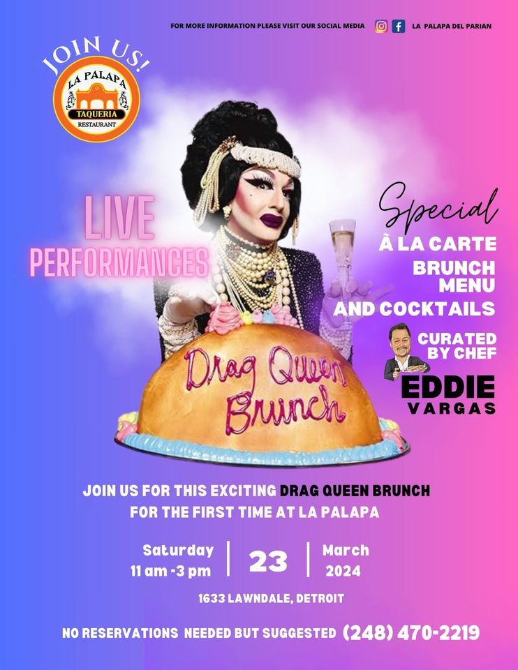 Drag Queen Brunch , 1633 Lawndale St, Detroit, MI 48209, Detroit, MI ...