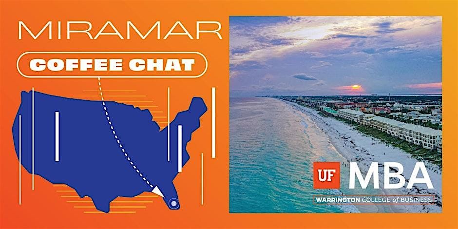 UF MBA Coffee Chat - Miramar, Miramar Tech Center, 15 August 2024 ...