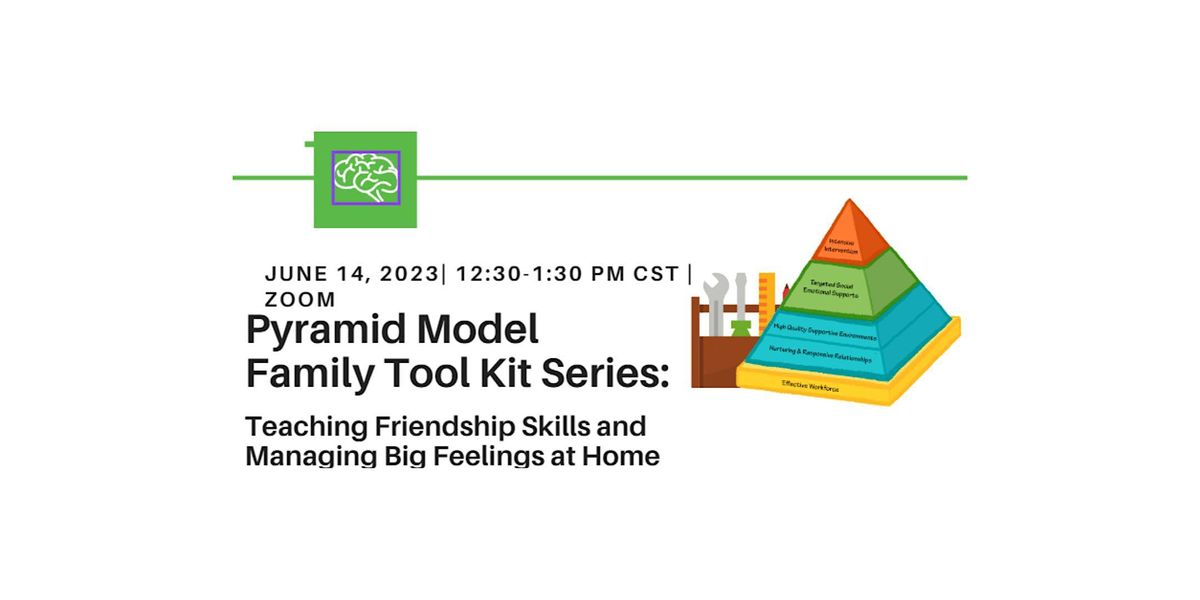 Family Tool Kit Training: Teaching Friendship Skills and Managing ...