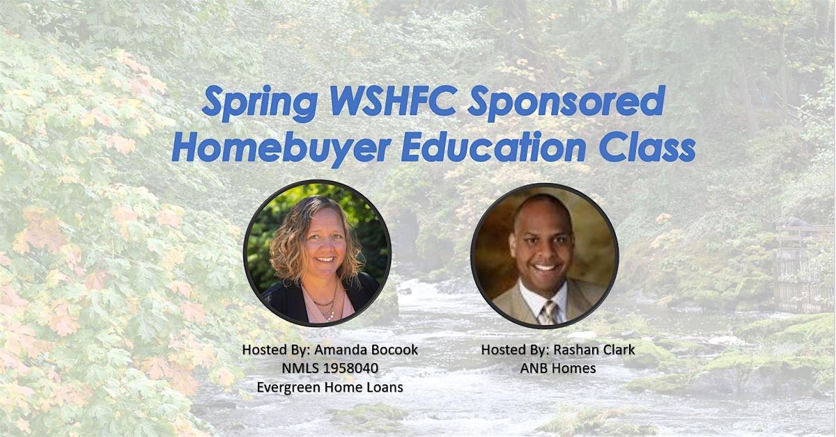 WSHFC Sponsored Homebuyer Education Class 5.4.24, Burien Library, 4 May 2024 | AllEvents