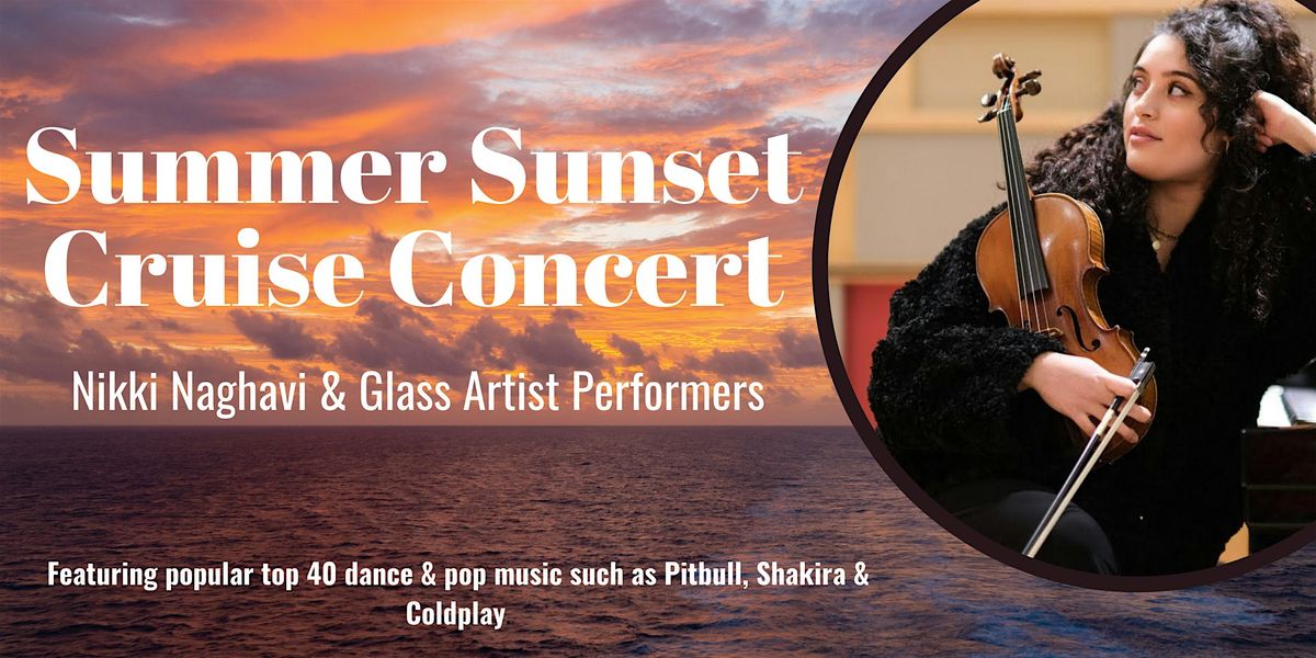 Sunset Concert Series: Featuring Nikki Naghavi & Glass Artist ...