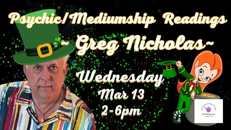 Psychic Mediumship Readings ~ Greg Nicholas ~, 1672 Merriman Rd, Akron ...