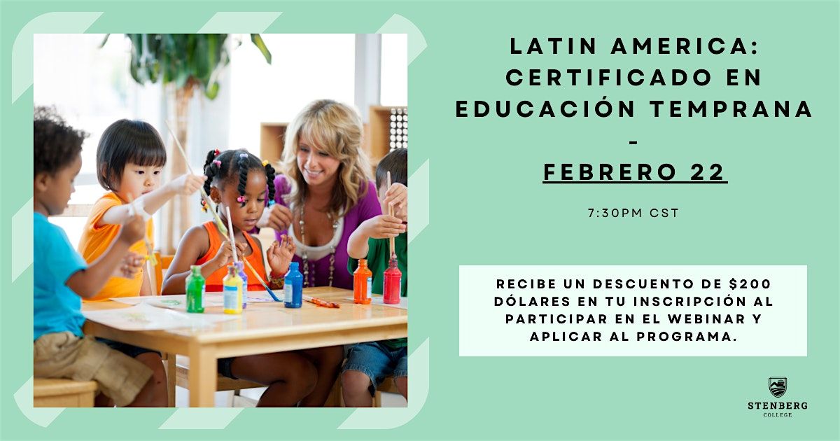 Latin America: Certificado en Educación Temprana - Febrero 22, February ...