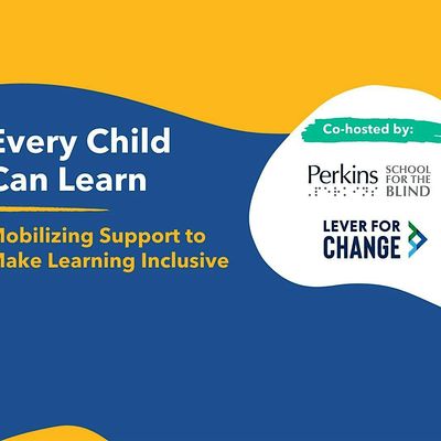 Every Child Can Learn: Mobilizing Support to Make Learning Inclusive ...