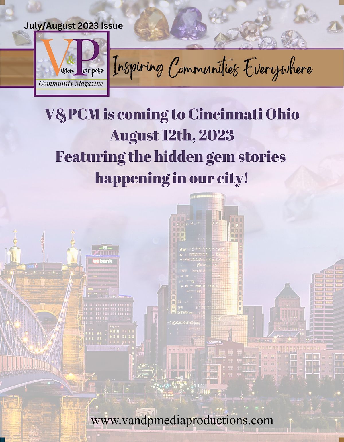 Vision & Purpose Community Magazine is Coming to Cincinnati 08/12/2023 ...