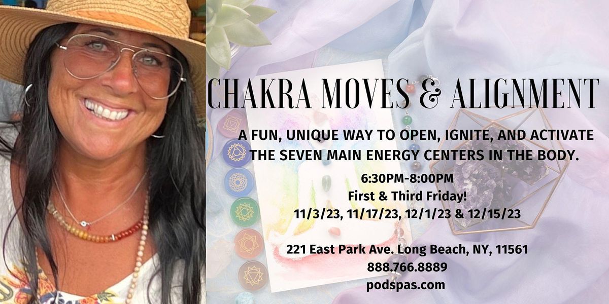 Copy of Chakra Moves & Alignment, Pod Spa & Wellness, Long Beach, 1 ...