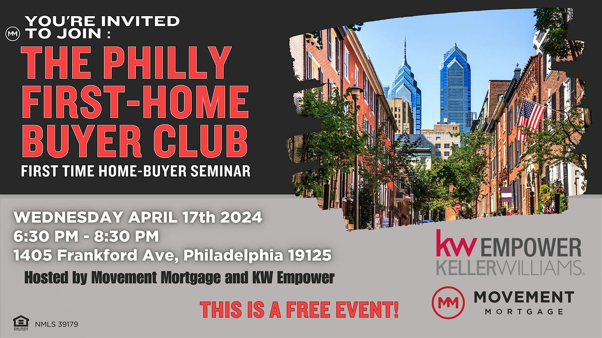 Philly First Home Club - Home Buyer Seminar (FREE), 1405 Frankford Ave ...