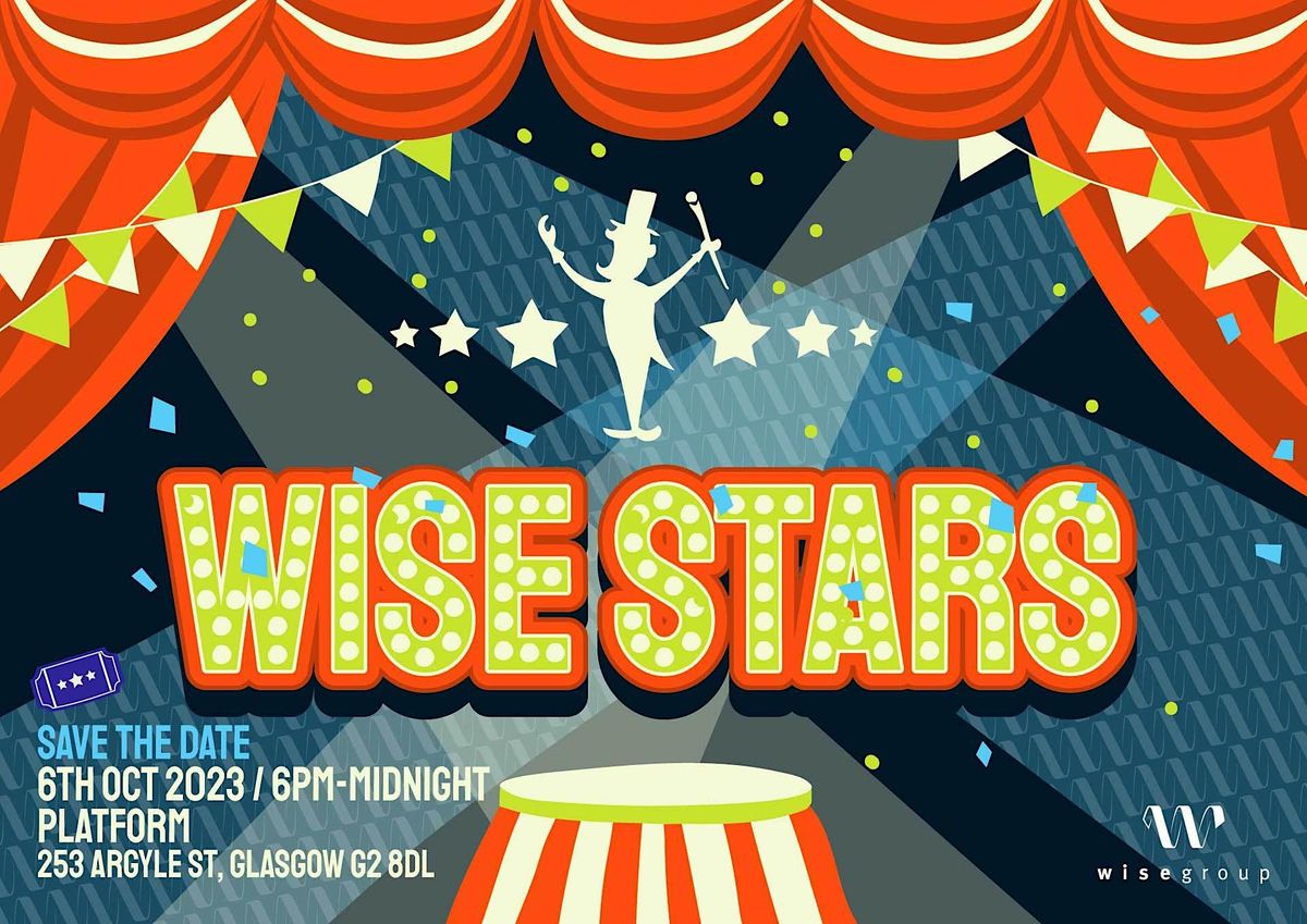 Wise Stars, Platform, Glasgow, 6 October 2023 | AllEvents.in