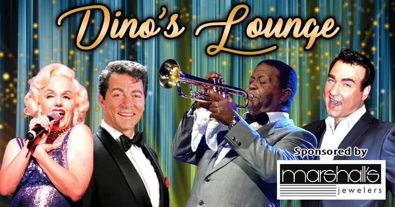 Dinos Lounge - A Tribute to Dean Martin, Marilyn Monroe, Louis ...