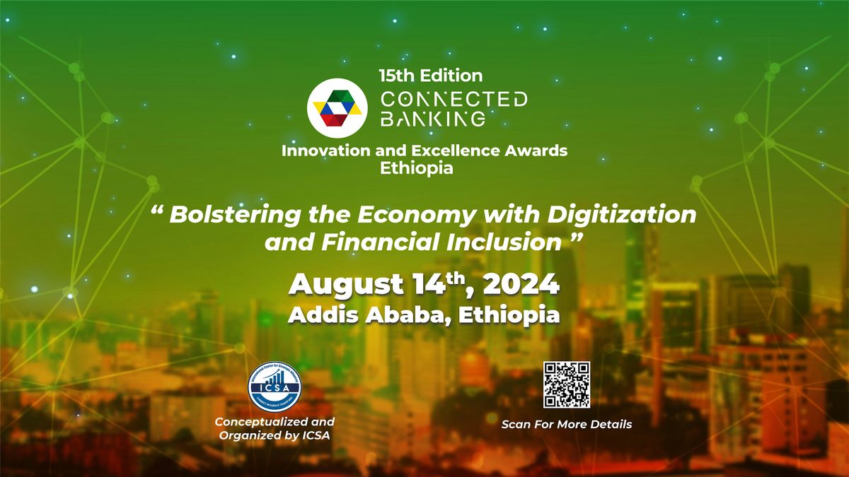 Connected Banking Ethiopia, Addis Ababa, 14 August 2024 | AllEvents | Online Event