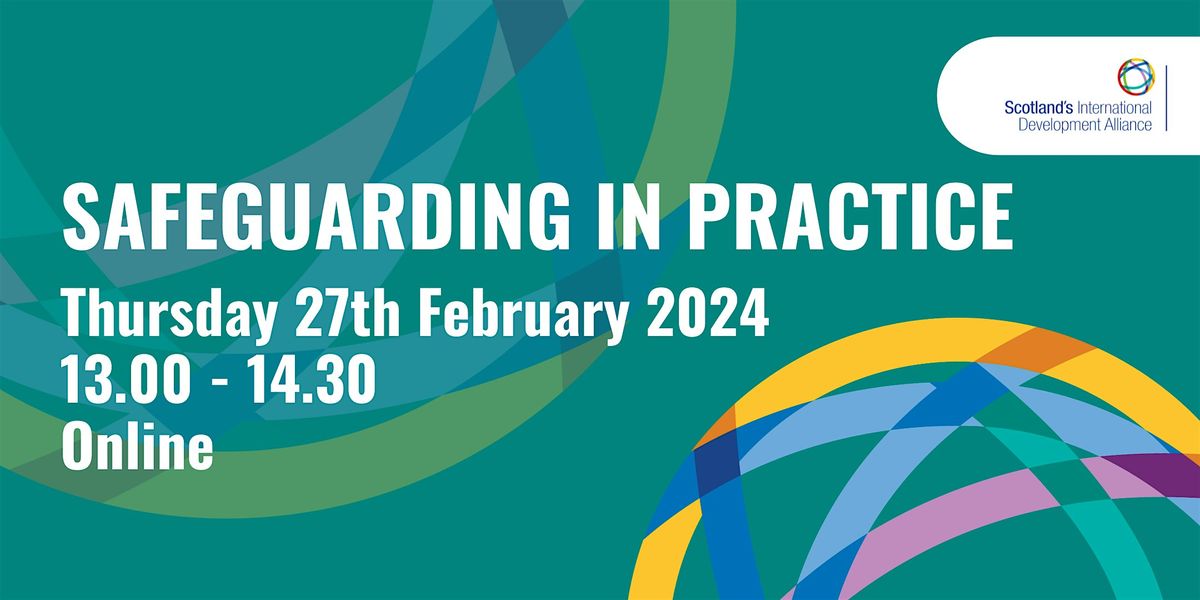 Safeguarding in practice, February 27 2024 | Online Event | AllEvents