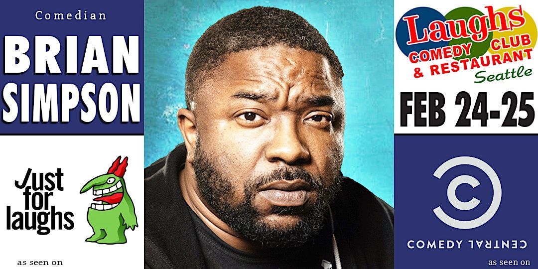 Comedian Brian Simpson, Laughs Comedy Club, Seattle, February 24 2023 ...