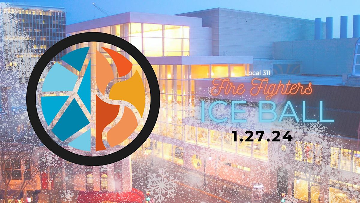 Fire Fighters Ice Ball, Overture Center, Madison, 27 January to 28 ...