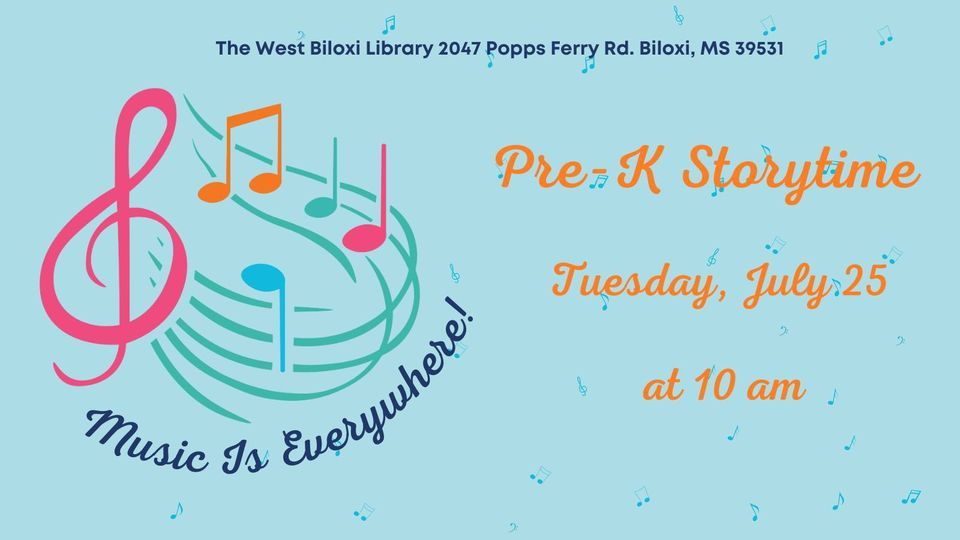 Pre-K Storytime: Music Is Everywhere!, West Biloxi Library, 25 July ...