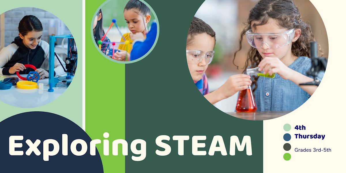 Exploring STEAM (3rd-5th Grade), Hocutt-Ellington Library, Clayton, 27 ...