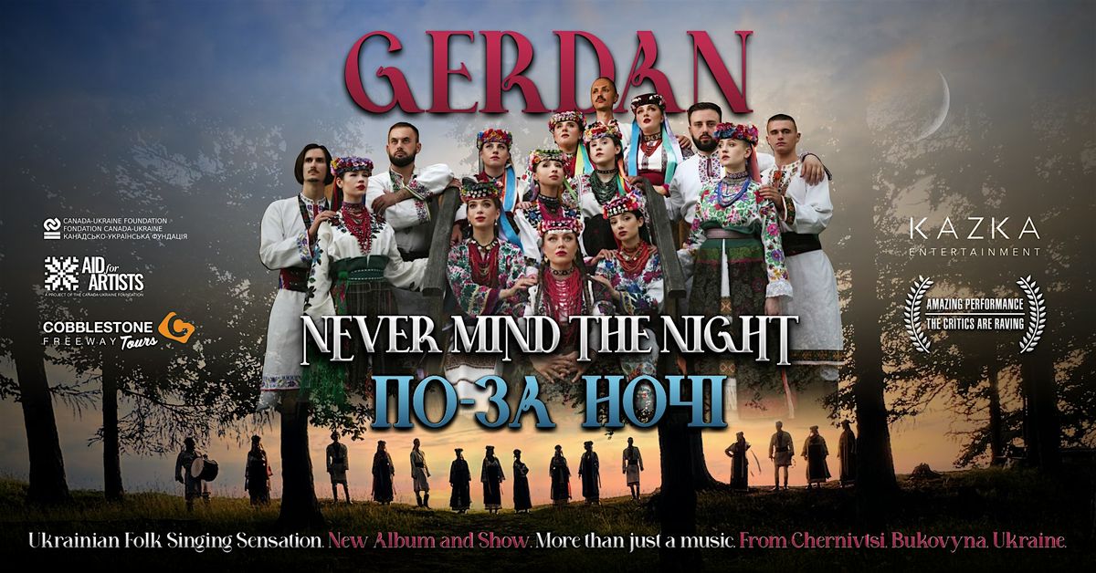 Gerdan Theatre | Moncton - Dec 6 | Never Mind The Night Tour, Our Lady ...