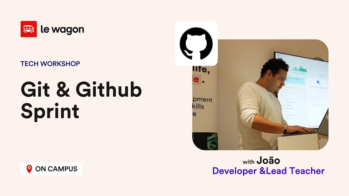 Git and Github Sprint, Le Wagon Porto Coding Bootcamp, Matosinhos, 18 October 2023 | AllEvents.in