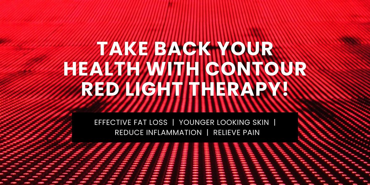 Take Back Your Health with Contour Red Light Therapy, Total Health ...