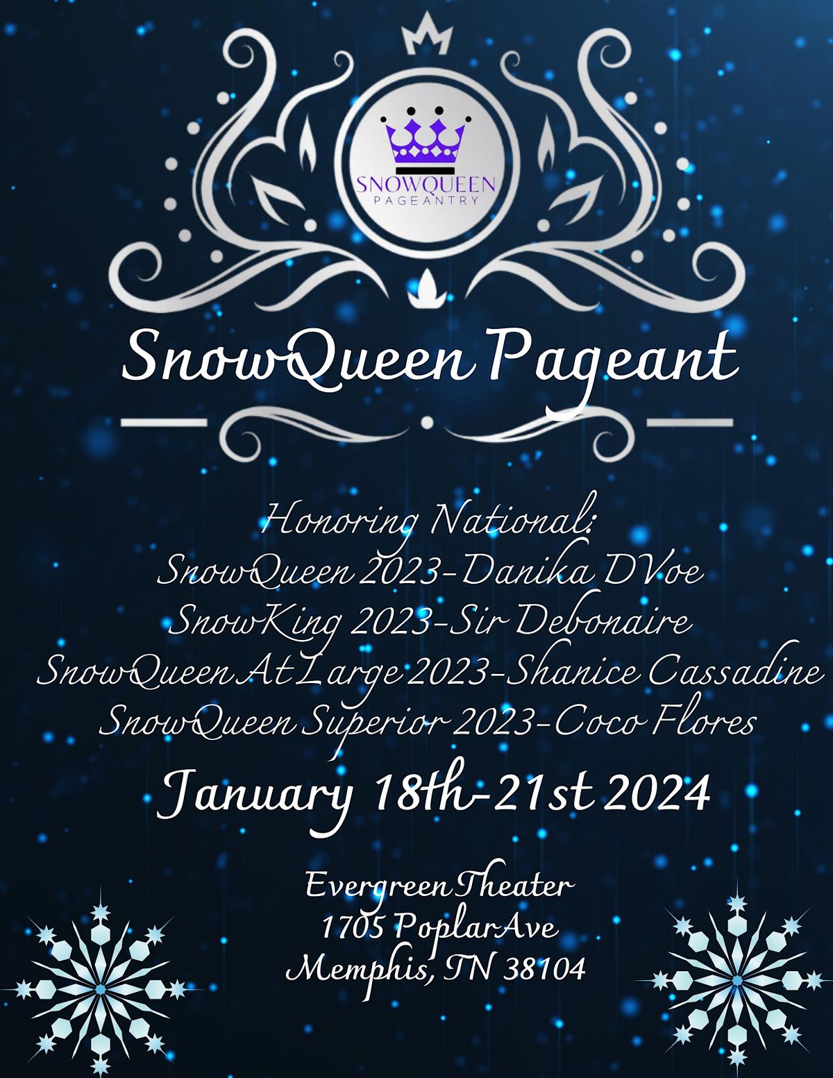 2024 National SnowQueen Pageant, Evergreen Theater, Poplar Avenue ...