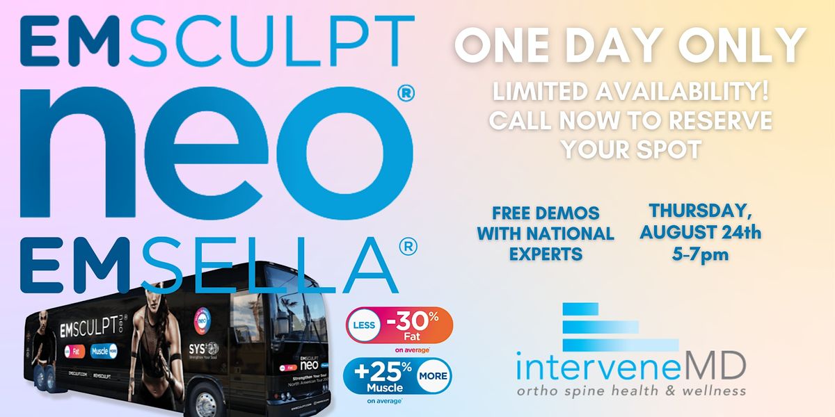 Emsculpt Neo | Emsella | Free Demos with National Experts, InterveneMD ...