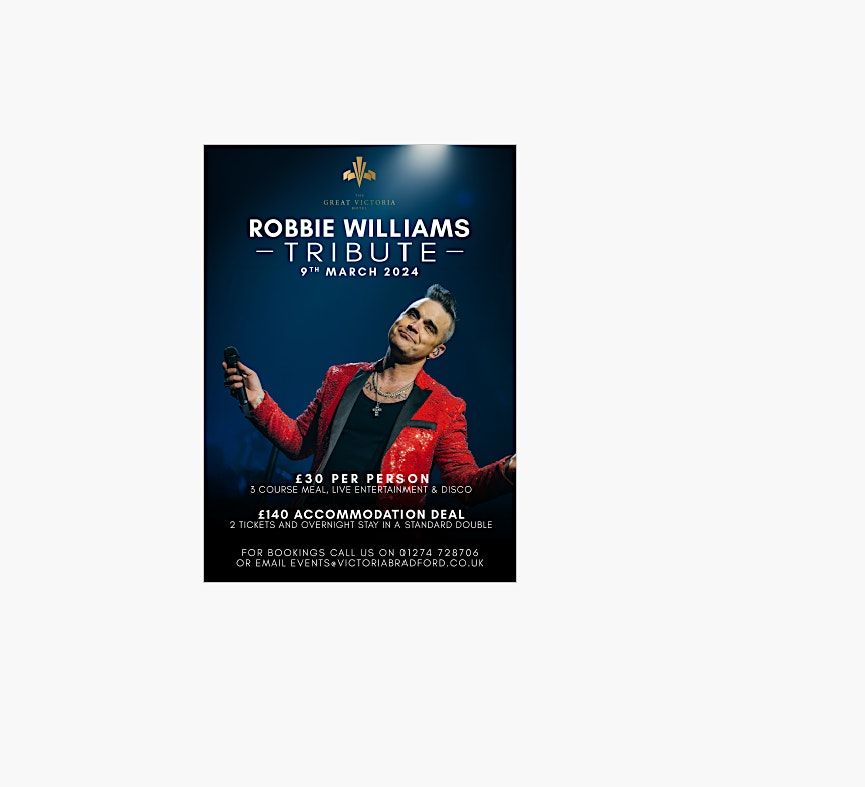 Robbie Williams Tribute, The Great Victoria Hotel, Bradford, 9 March to ...