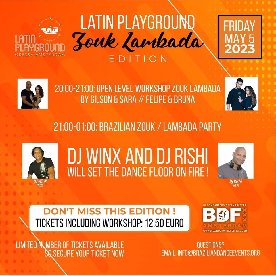 May 5th - Latin PlayGround Special ZoukLambada Edition, Odessa ...