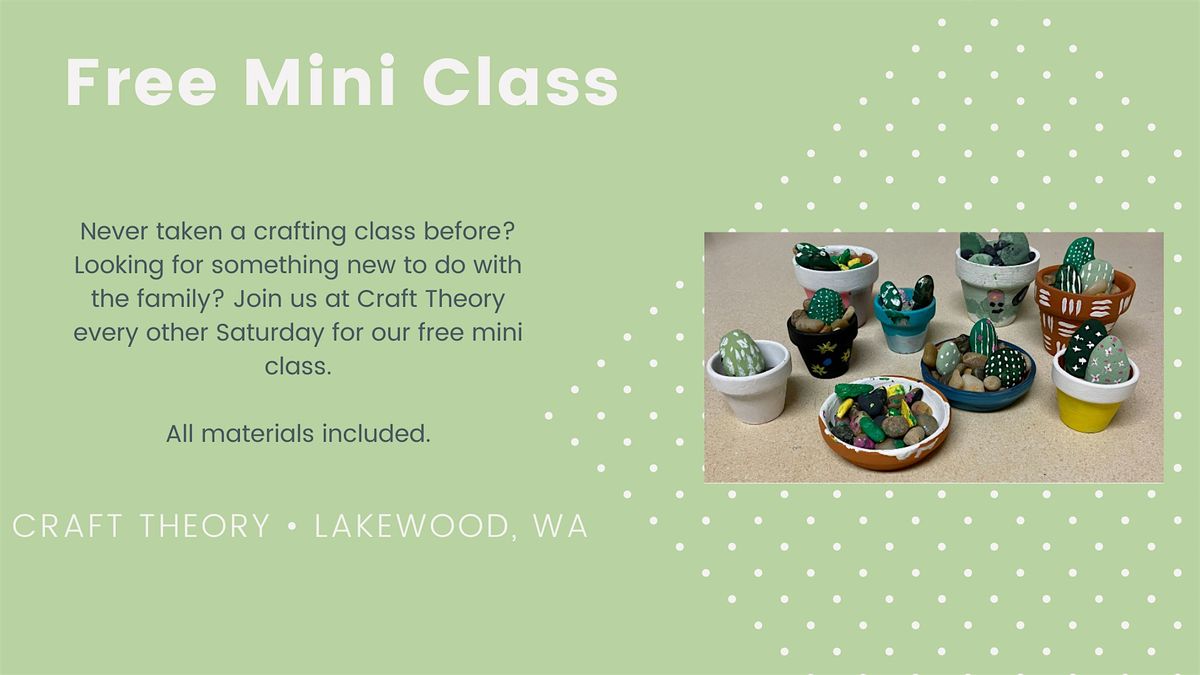 Free mini class, Craft Theory, Lakewood, 6 April to 20 April | AllEvents