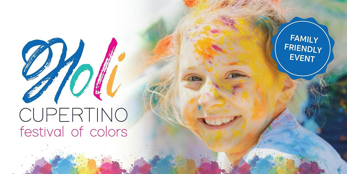 2024 Cupertino Holi Festival of Colors, Quinlan Community Center ...