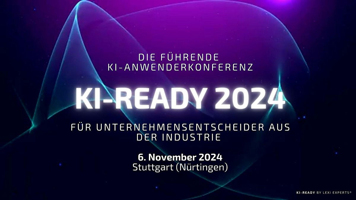 KI-READY Konferenz 2024, Nürtingen, 6 November 2024 | AllEvents.in