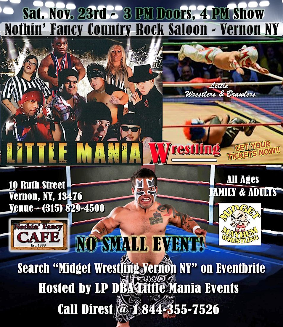 Little Mania Midget Wrestling Goes LIVE in Vernon NY (All-Ages Show ...