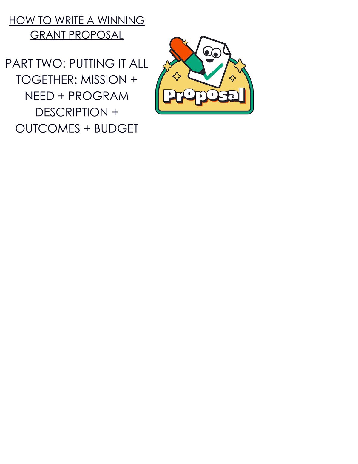 HOW TO WRITE A WINNING GRANT PROPOSAL PART TWO, May 14 2024 | Online ...