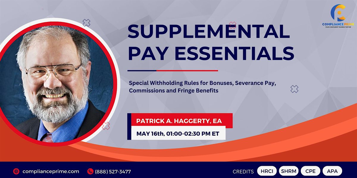 Supplemental Pay Essentials: Special Withholding Rules for Bonuses ... Supplemental Pay Essentials: Special Withholding Rules for Bonuses ...