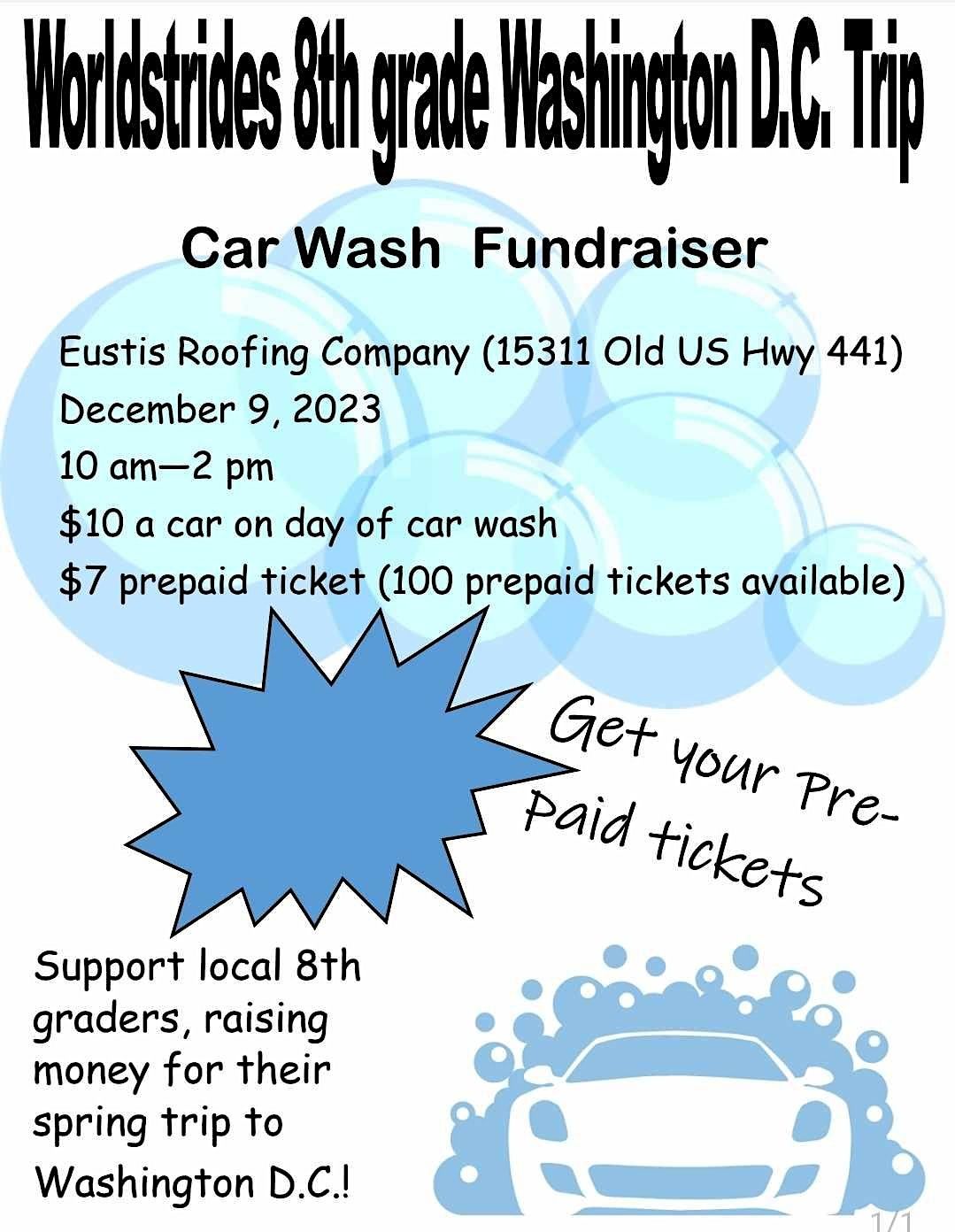 Worldstrides 8th grade Washington DC Trip Car Wash Fundraiser, Eustis ...