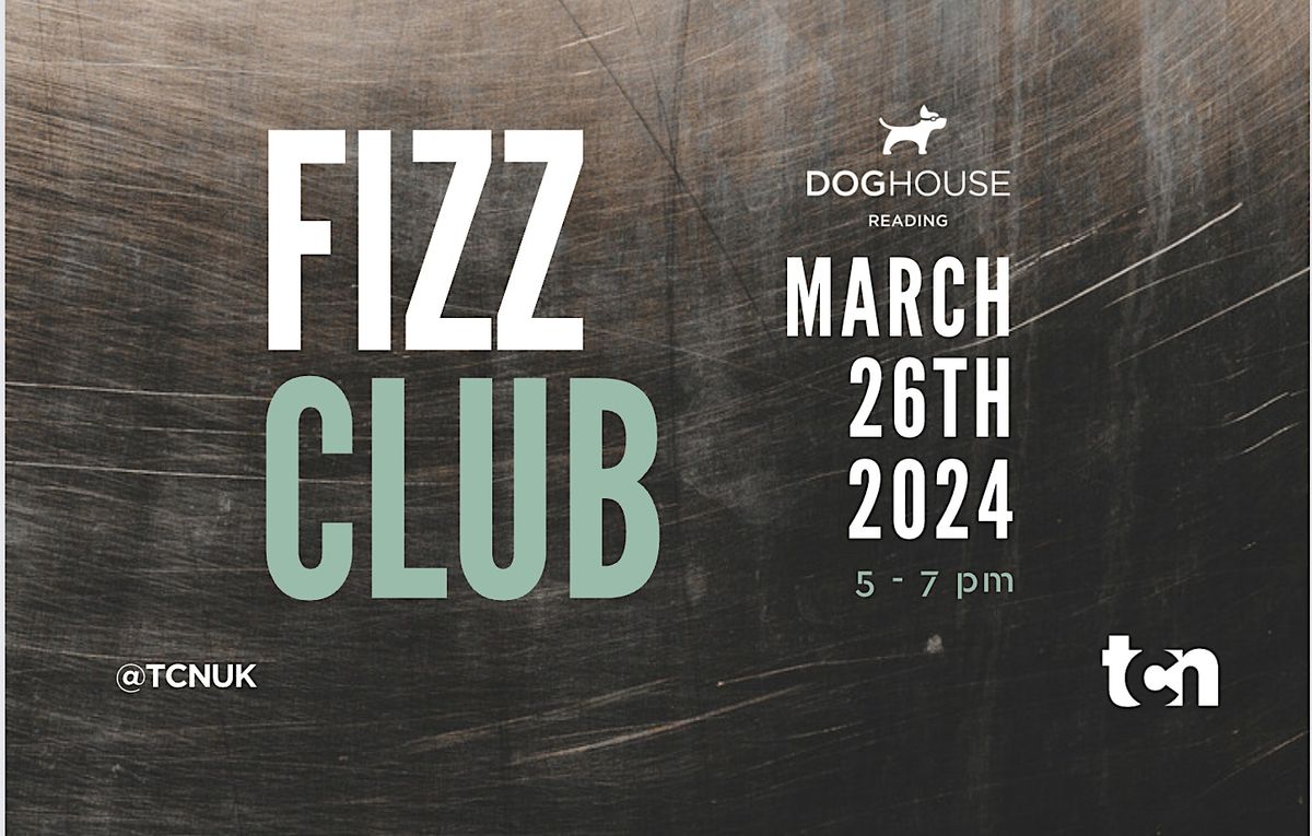 TCN UK Fizz Club at Dog House, Reading, Dog House, Reading, 26 March ...