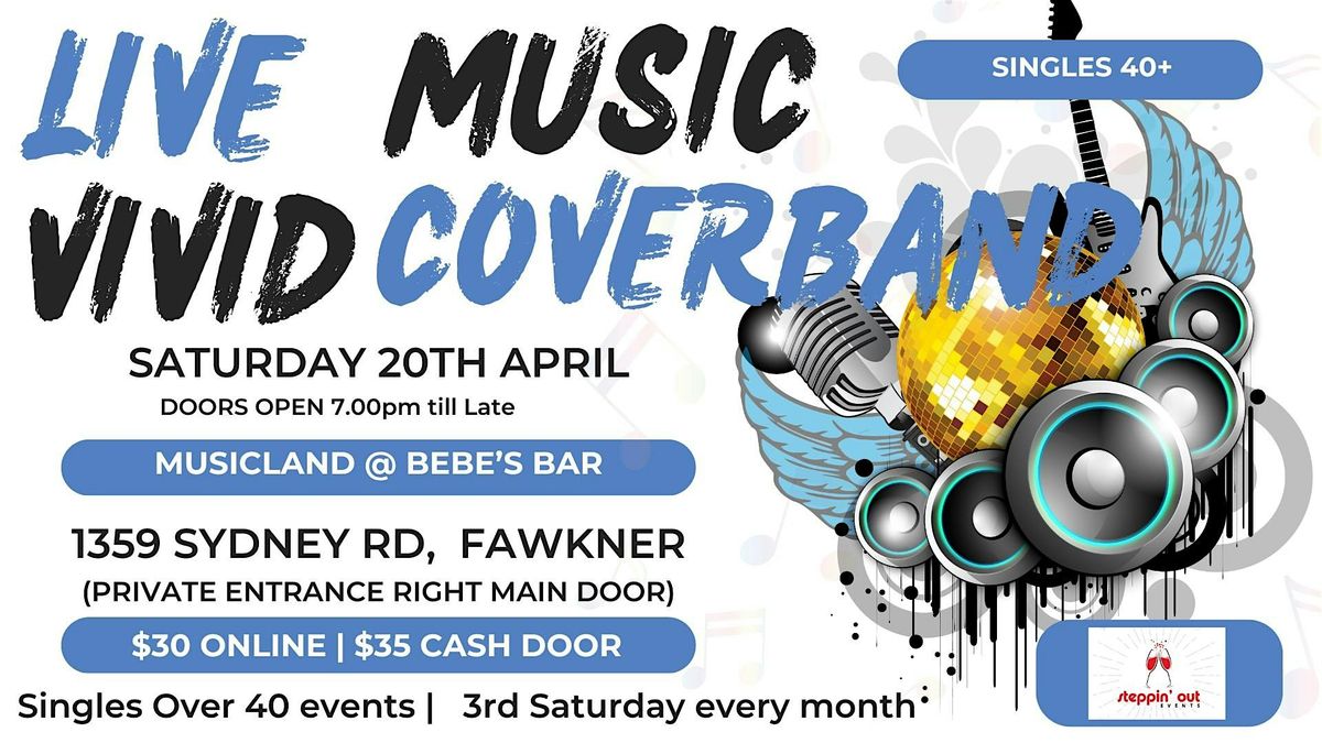 Single Over 40 | Musicland Melbourne Meetup |Live Music | Hosted ...