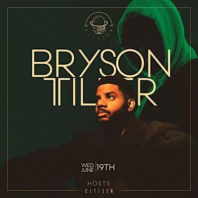 BRYSON TILLER CONCERT AFTERPARTY | Hosted By Bryson Tiller at Citizen ...