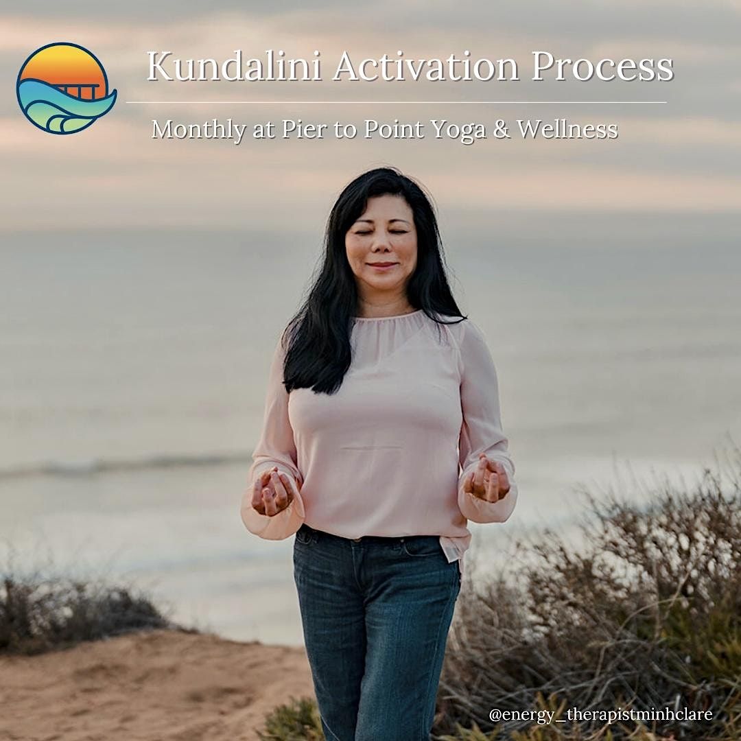Kundalini Activation Process KAP (1st and 3rd Saturday Every Month ...