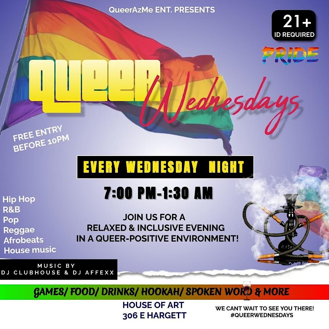 Queer Wednesdays, House of Art, 306 E Hargett St, Raleigh, NC, USA, 8 ...