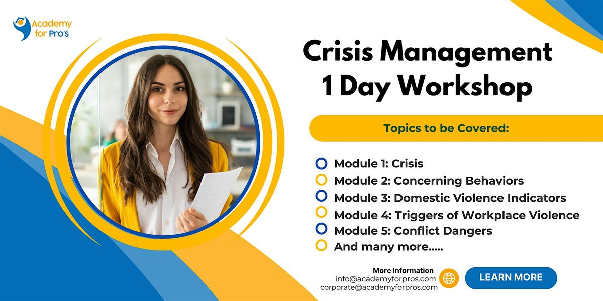 Crisis Management 1 Day Workshop in Fullerton, CA on Jun 26th, 2024 ...
